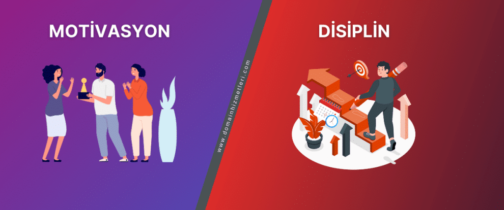Motivasyon ile Disiplin Arasındaki Farklar – Blog - Domainhizmetleri.com